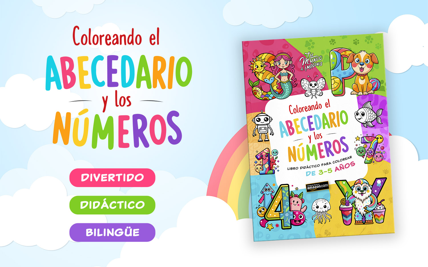 Coloreando el Abecedario y los Números – Tu Mundo de Imágenes